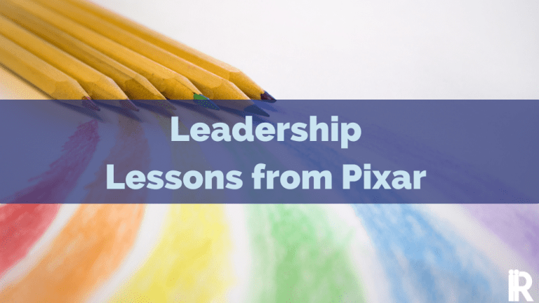 11 Important Leadership Lessons from a PIXAR Founder - Russel Lolacher
